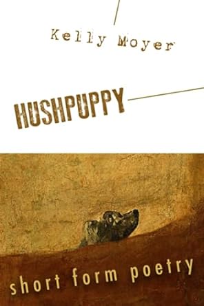 Book Review on Hush Puppy by Kelly Moyer reviewed by Sara Dobbie ...